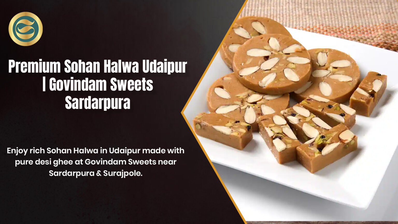 Premium Sohan Halwa Udaipur | Govindam Sweets Sardarpura